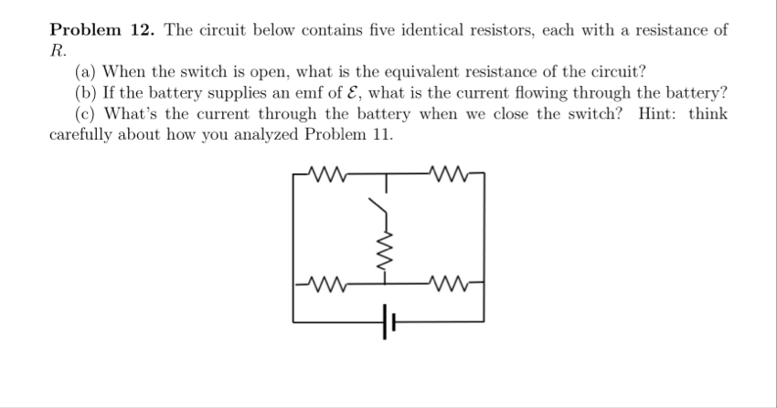 Problem 12. ﻿The circuit below contains five | Chegg.com
