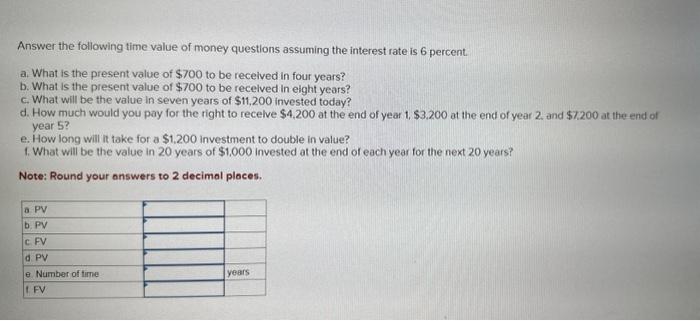 Solved Answer the following time value of money questions | Chegg.com