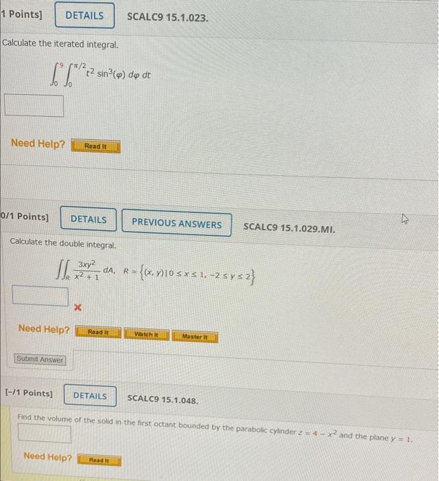 Solved SCALC9 15.1.023. Calculate the iterated integral. | Chegg.com