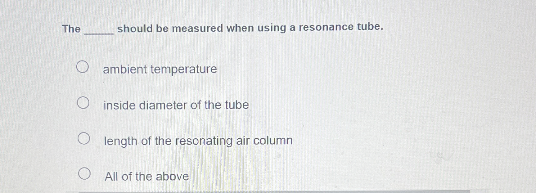 Solved Theshould be measured when using a resonance | Chegg.com