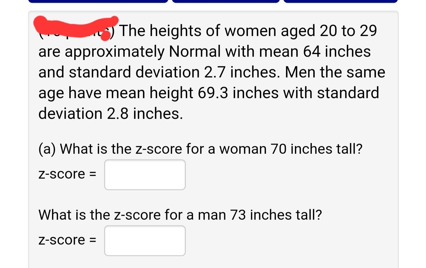 Solved The heights of women aged 20 ﻿to 29 ﻿are | Chegg.com