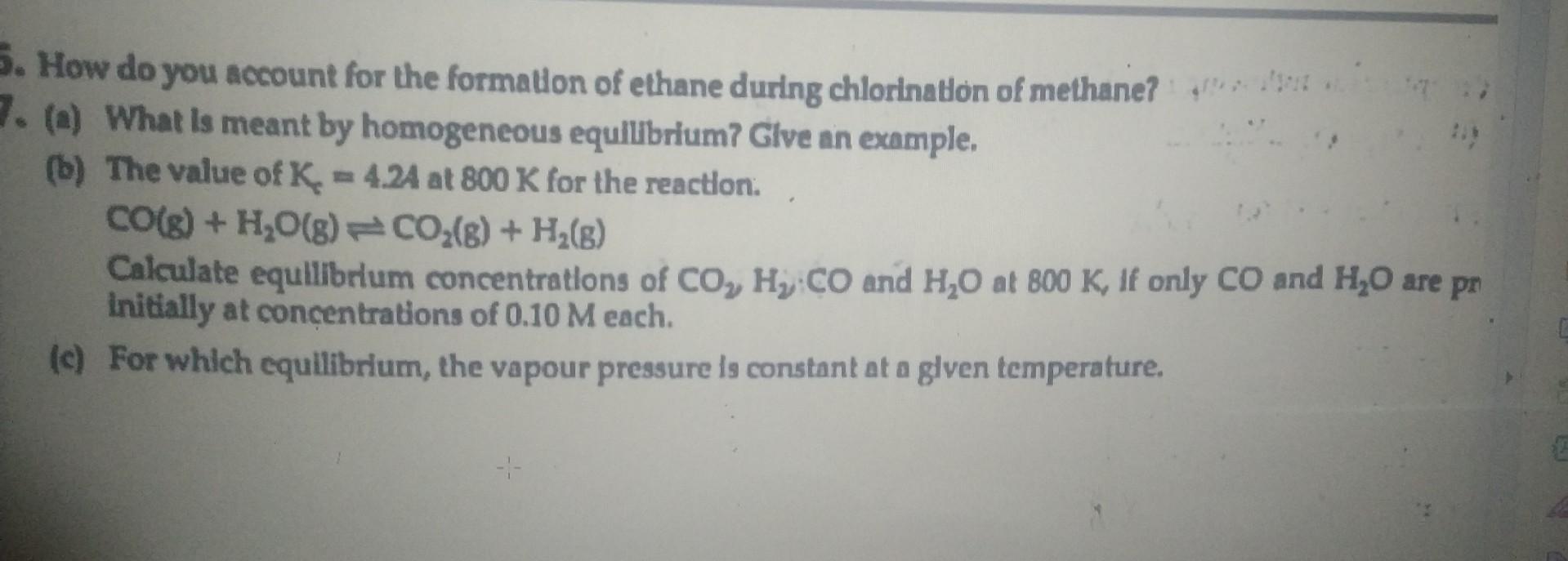Solved How do you account for the formation of ethane during | Chegg.com