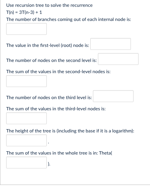 Solved Use recursion tree to solve the | Chegg.com