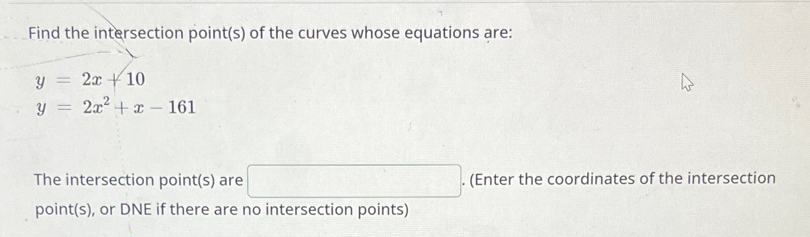 Solved Find the intersection point(s) ﻿of the curves whose | Chegg.com