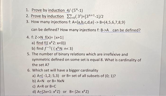 Solved 1. Prove by induction 4/(5n−1) 2. Prove by induction | Chegg.com