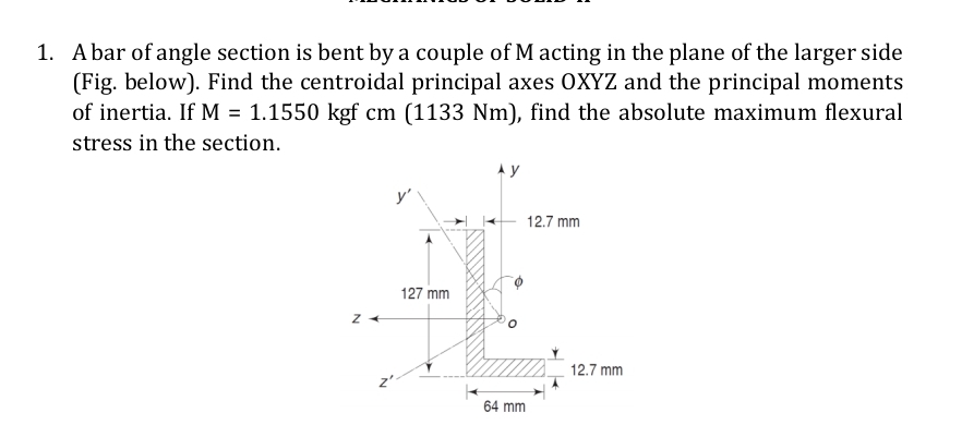 Solved A bar of angle section is bent by a couple of M | Chegg.com