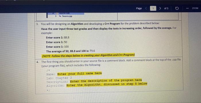 Solved 3 You Will Be Designing An Algorithm And Developing