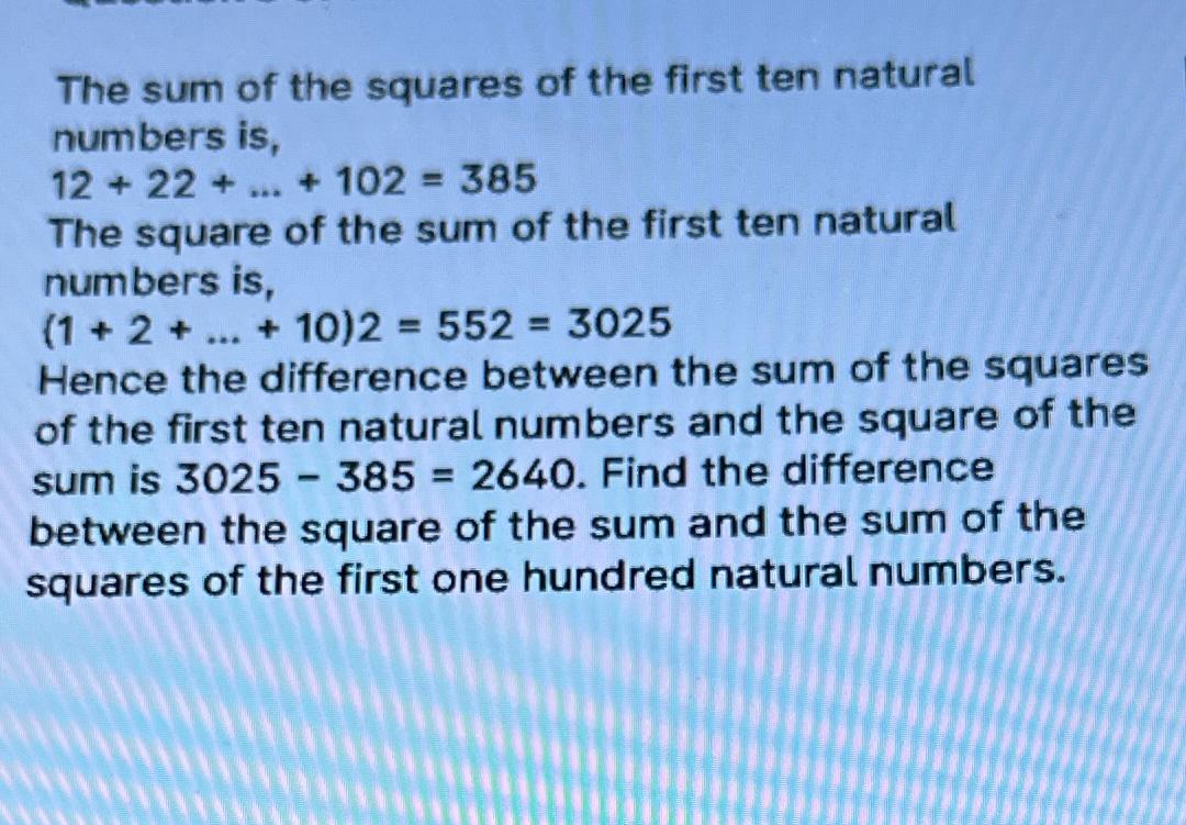 Solved The sum of the squares of the first ten natural | Chegg.com