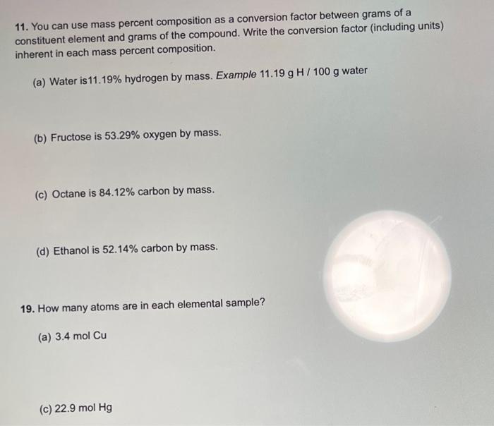 Solved 11. You can use mass percent composition as a | Chegg.com