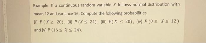 Solved Example: If a continuous random variable X follows | Chegg.com