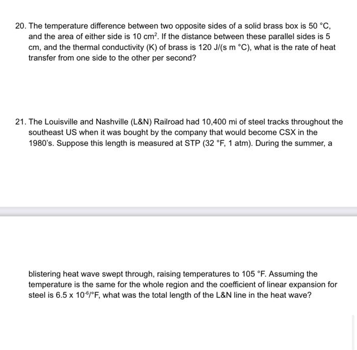 Solved 20. The temperature difference between two opposite | Chegg.com
