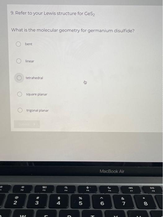 Solved 9. Refer to your Lewis structure for Ges2 What is the | Chegg.com