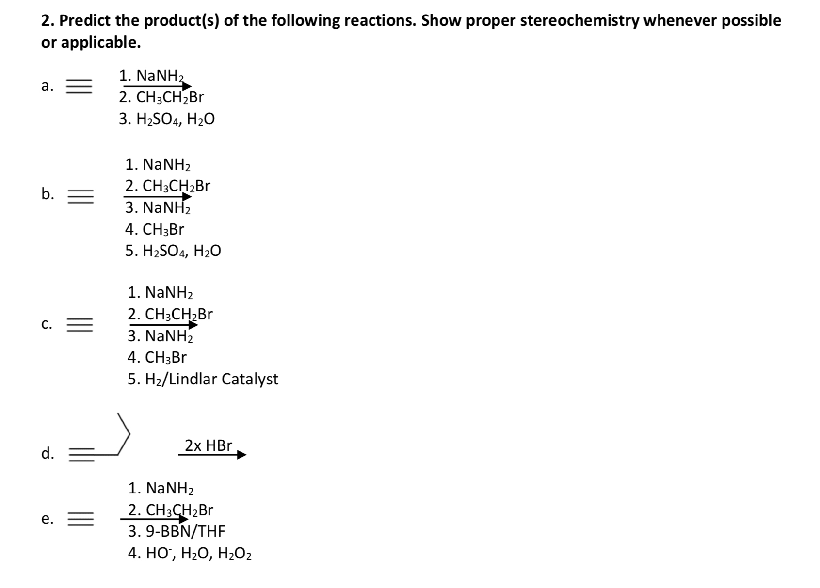 Solved 2. ﻿predict the product(s) ﻿of the following | Chegg.com