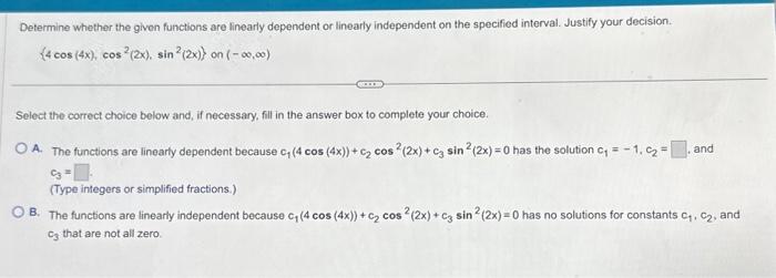 Solved Determine whether the given functions are linearly | Chegg.com