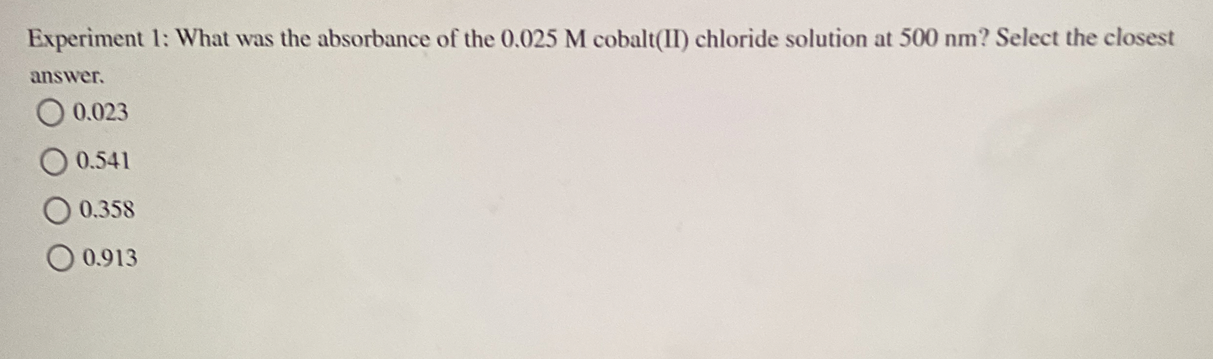 High Quality SOLUTION Experiment 1: What was the absorbance of the 0.025 ﻿M | Chegg.com