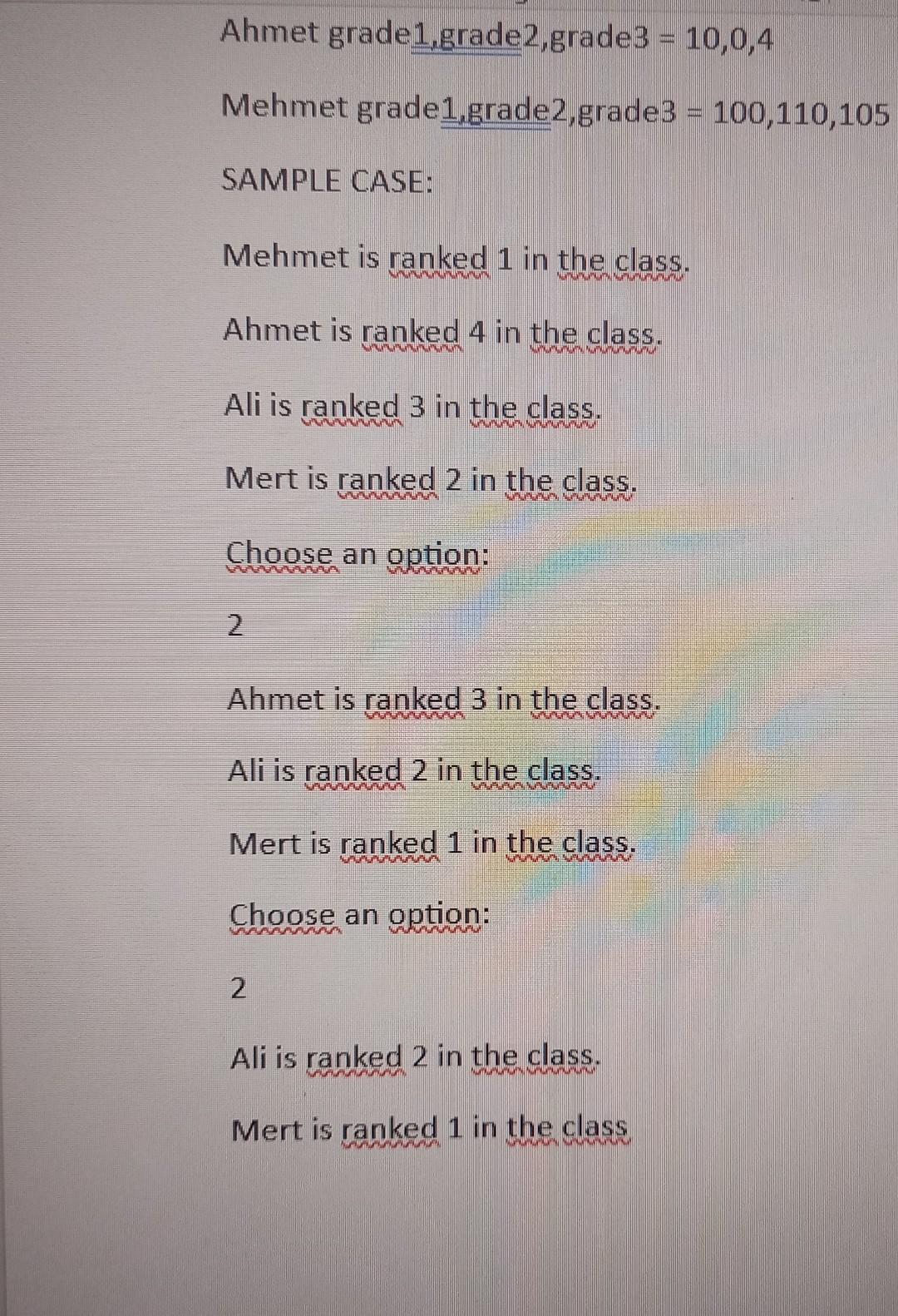 Solved Ahmet grade 1, grade 2, grade 3=10,0,4 Mehmet grade | Chegg.com