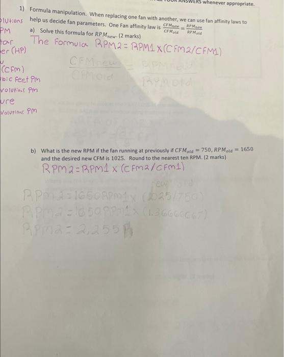 Solved 1) Formula manipulation. When replacing one fan with | Chegg.com