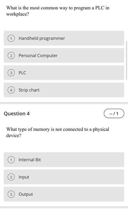 Solved The two types of PLC memory are: input and output 2 | Chegg.com