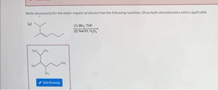 Solved Write structure(s) for the major organic products | Chegg.com