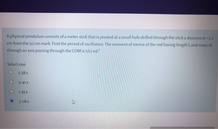 Solved A physical pendulum consists of a meter stick that is | Chegg.com
