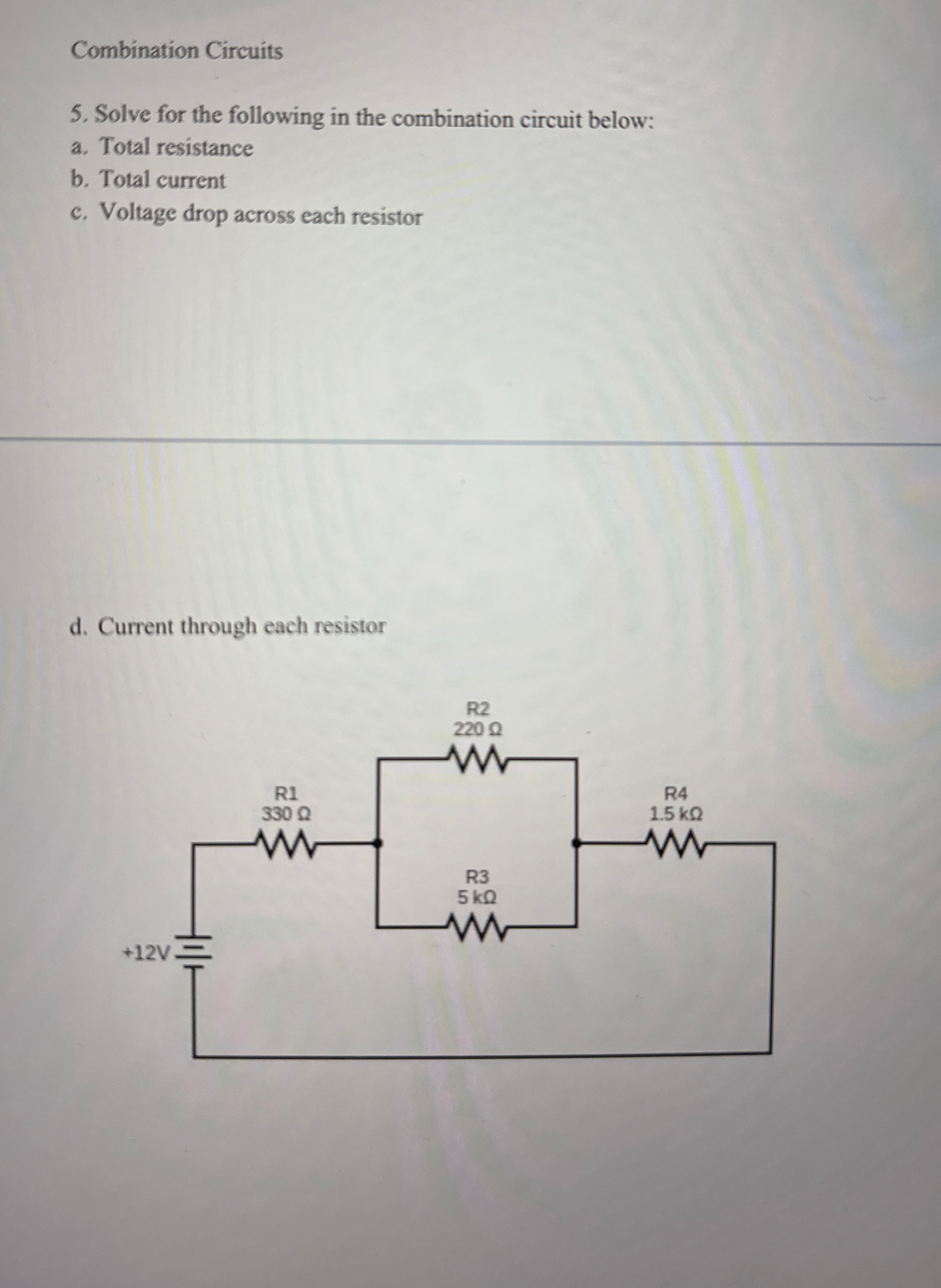 Solved Combination Circuits5. ﻿Solve for the following in | Chegg.com