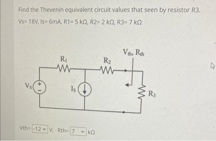 Solved Find the Thevenin equivalent circuit values that seen | Chegg.com