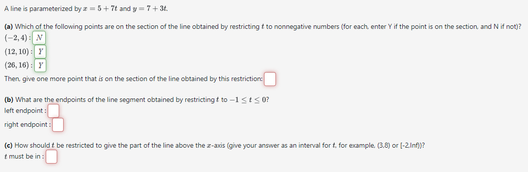 Solved A line is parameterized by x=5+7t ﻿and y=7+3t.(a) | Chegg.com