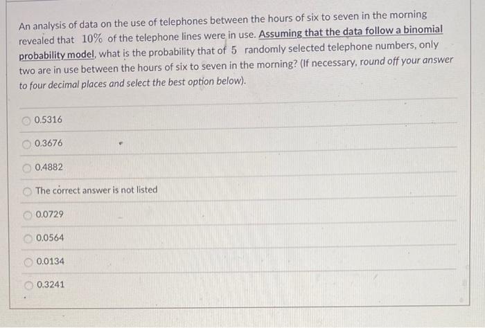 Solved An analysis of data on the use of telephones between | Chegg.com