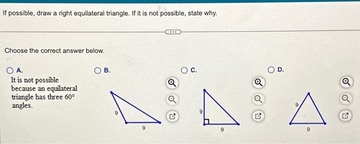 Solved If possible, draw a right equilateral triangle. If it | Chegg.com