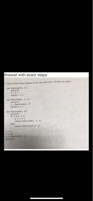 Solved (26pts) 5. Draw a Stack Frame Diagram for the the | Chegg.com
