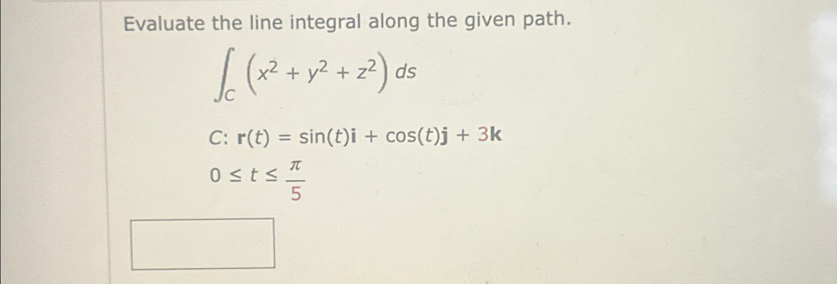 Solved Evaluate the line integral along the given | Chegg.com