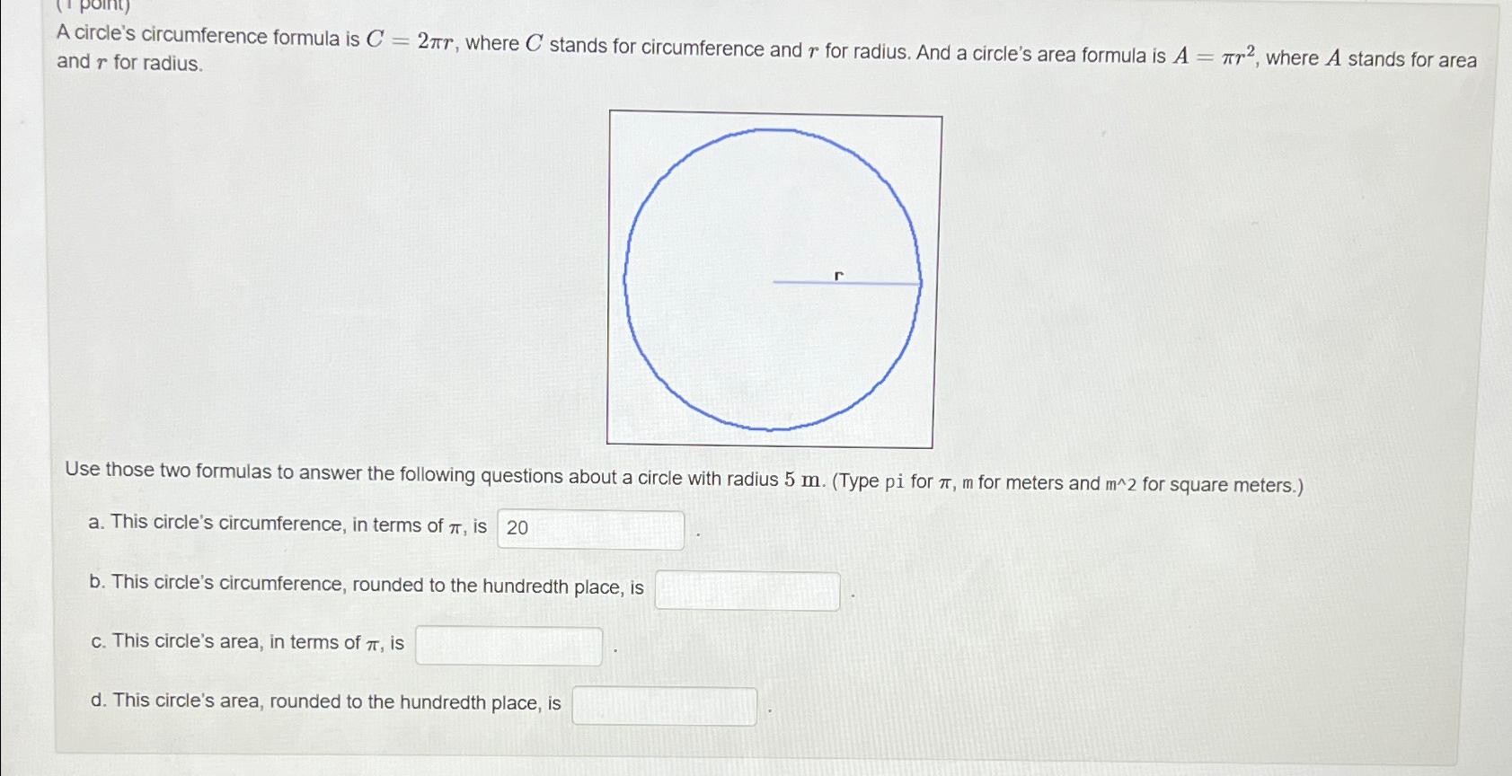 Solved A circle's circumference formula is C=2πr, ﻿where C | Chegg.com