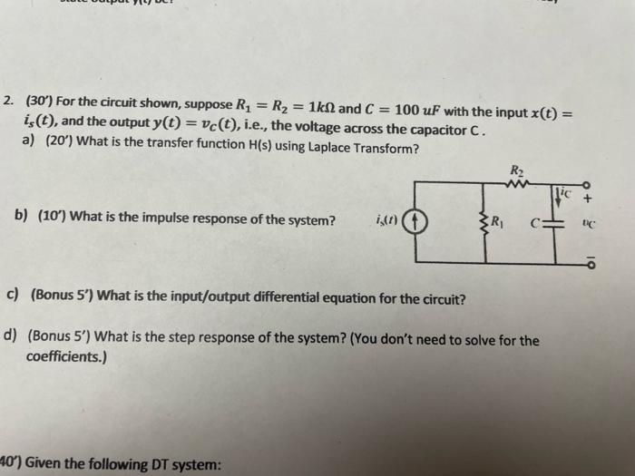 Solved 2. (30') For the circuit shown, suppose R1=R2=1kΩ and | Chegg.com Solved 2. (30') For the circuit shown, suppose R1=R2=1kΩ and | Chegg.com