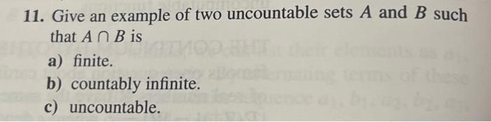 Solved 15. Show that if A and B are sets, A is uncountable, | Chegg.com