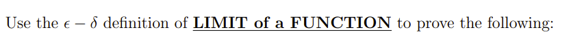 Solved Use the \epsi lon-\delta definition of LIMIT of a | Chegg.com