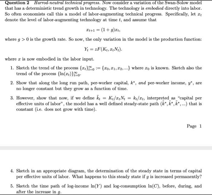 Solved Question 2 Harrod-neutral technical progress. Now | Chegg.com