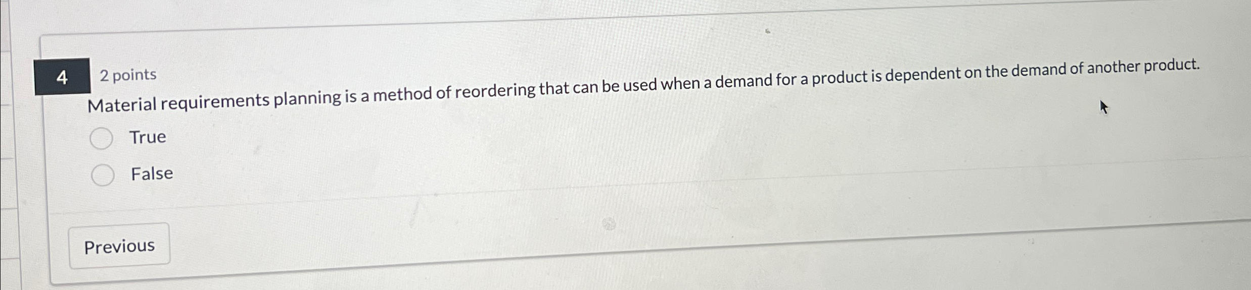 Solved 42 ﻿pointsMaterial requirements planning is a method | Chegg.com