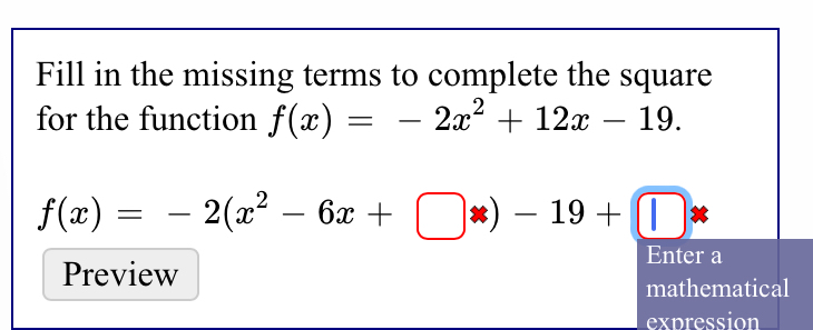 Solved Fill in the missing terms to complete the square for | Chegg.com
