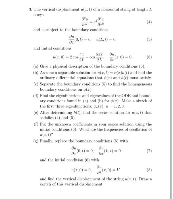 Solved 2024 - 7.C 3. The vertical displacement u(x, t) of a | Chegg.com