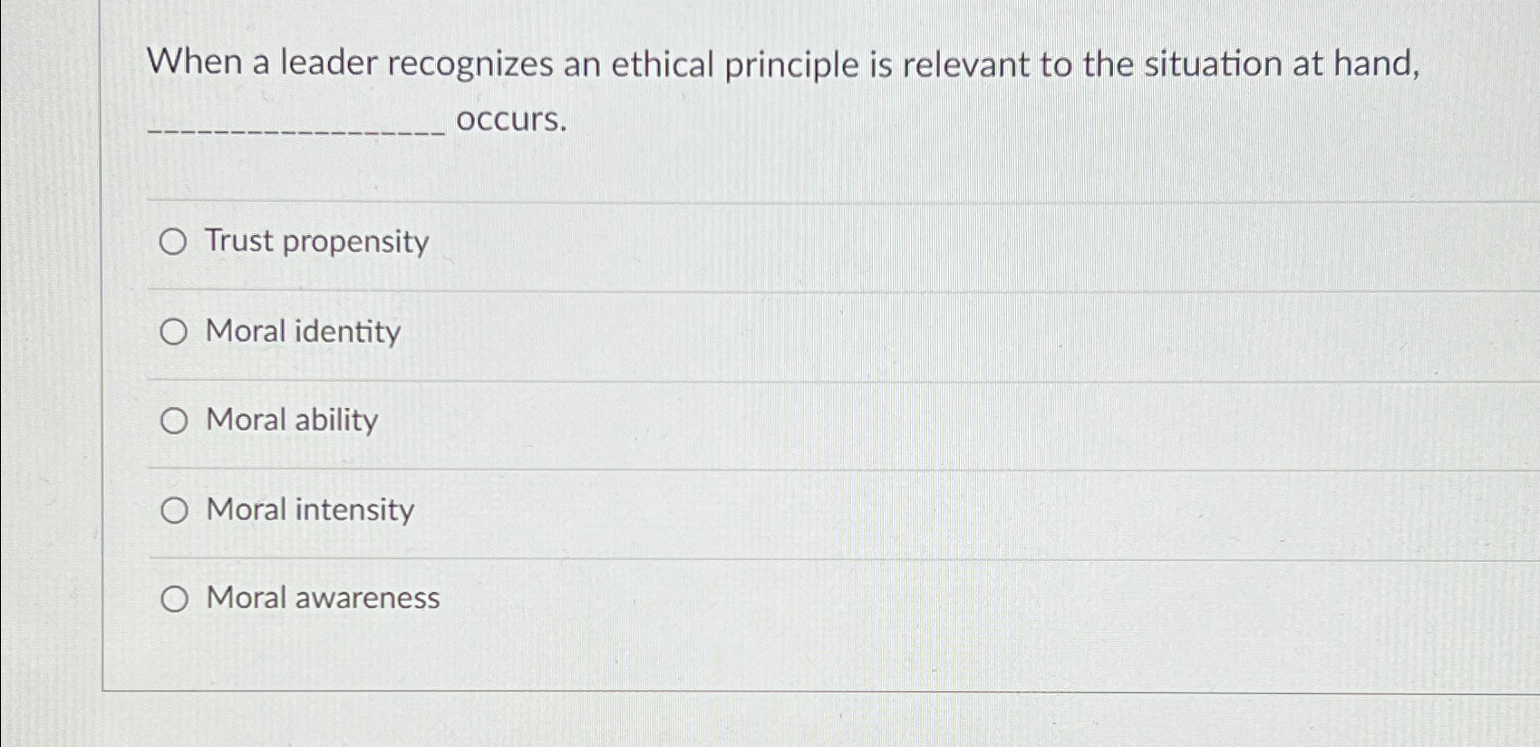 Solved When a leader recognizes an ethical principle is | Chegg.com