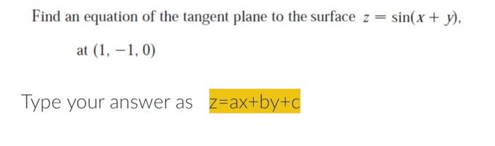 Solved Find an equation of the tangent plane to the surface | Chegg.com