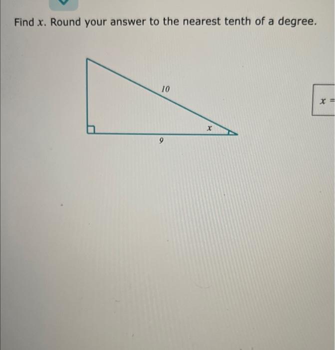 Solved Find x. Round your answer to the nearest tenth of a | Chegg.com