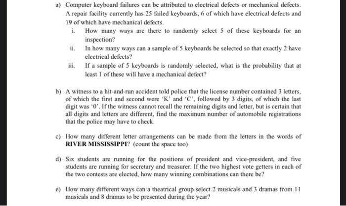 Solved a) Computer keyboard failures can be attributed to | Chegg.com