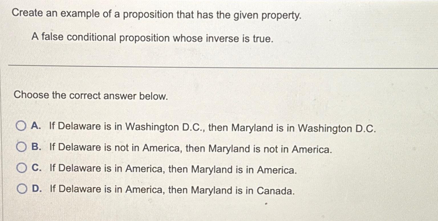 Solved Create an example of a proposition that has the given | Chegg.com