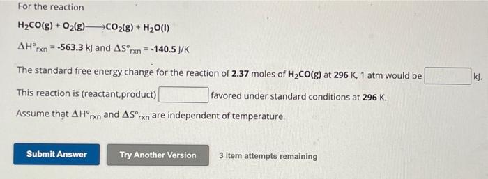 Solved For the reaction H2CO(g)+O2( g) CO2( | Chegg.com