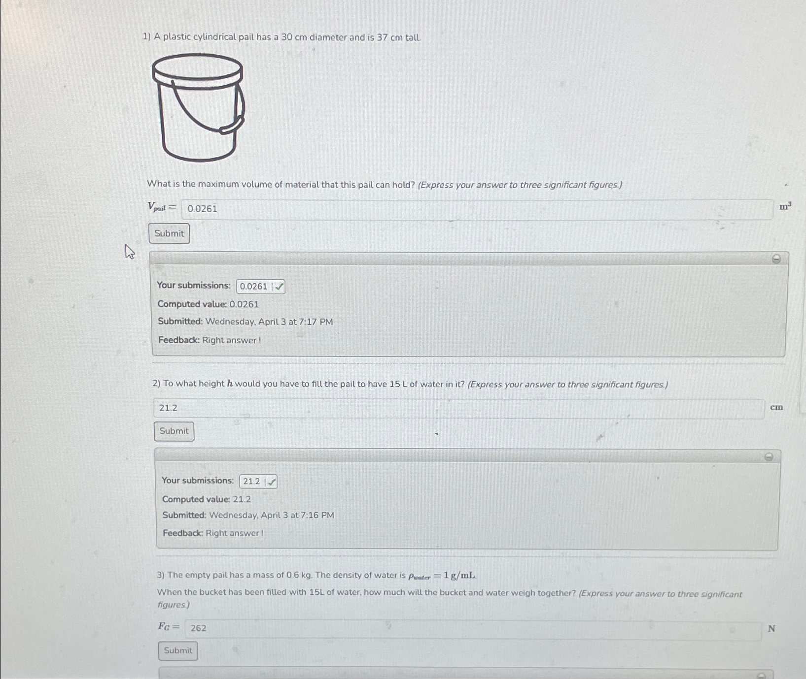 Solved A plastic cylindrical pail has a 30cm ﻿diameter and | Chegg.com