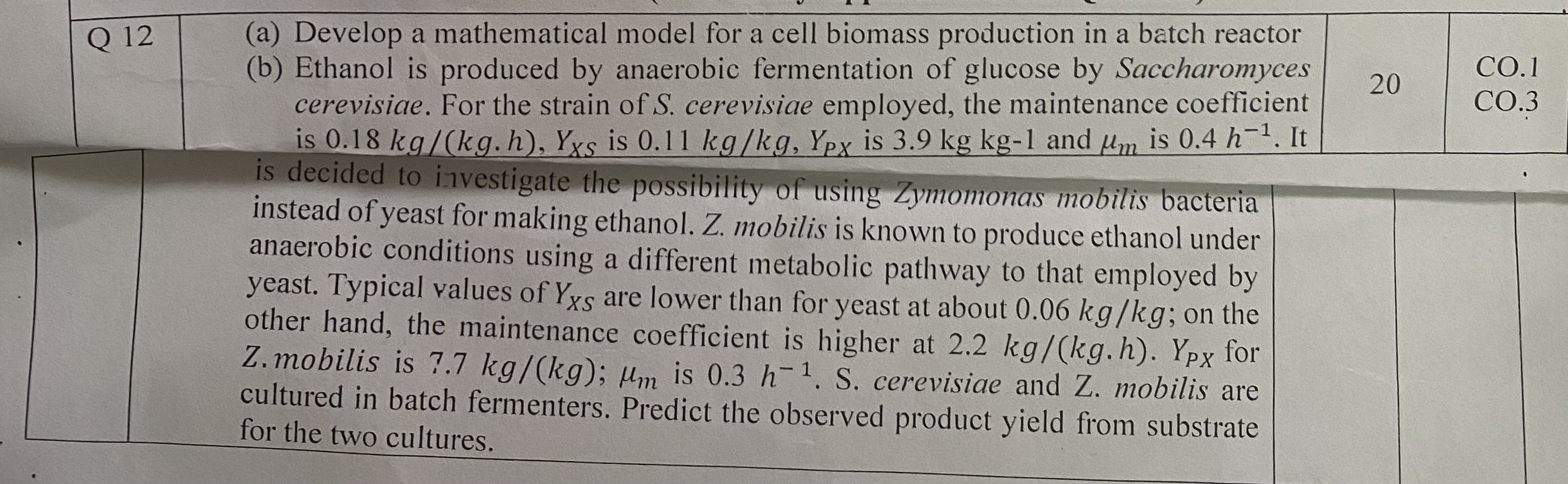 Solved (a) ﻿Develop a mathematical model for a cell biomass | Chegg.com
