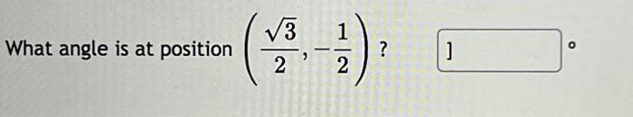 Solved hat angle is at position (23,−21)? | Chegg.com