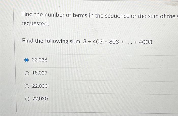 Solved Find the number of terms in the sequence or the sum | Chegg.com