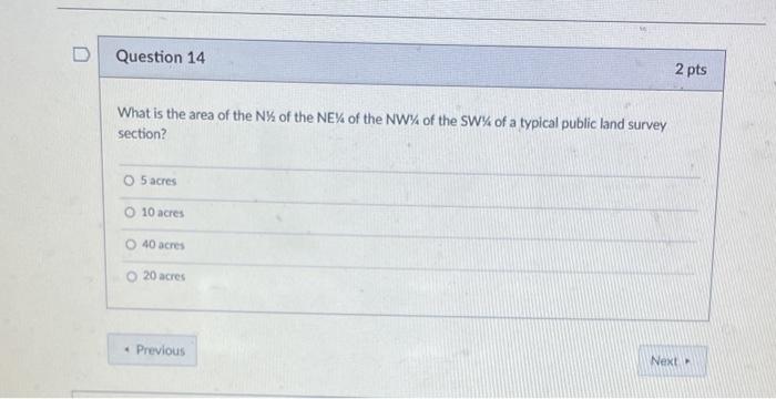 Solved what is the area of the N1/2 of the NE1/4 of the | Chegg.com